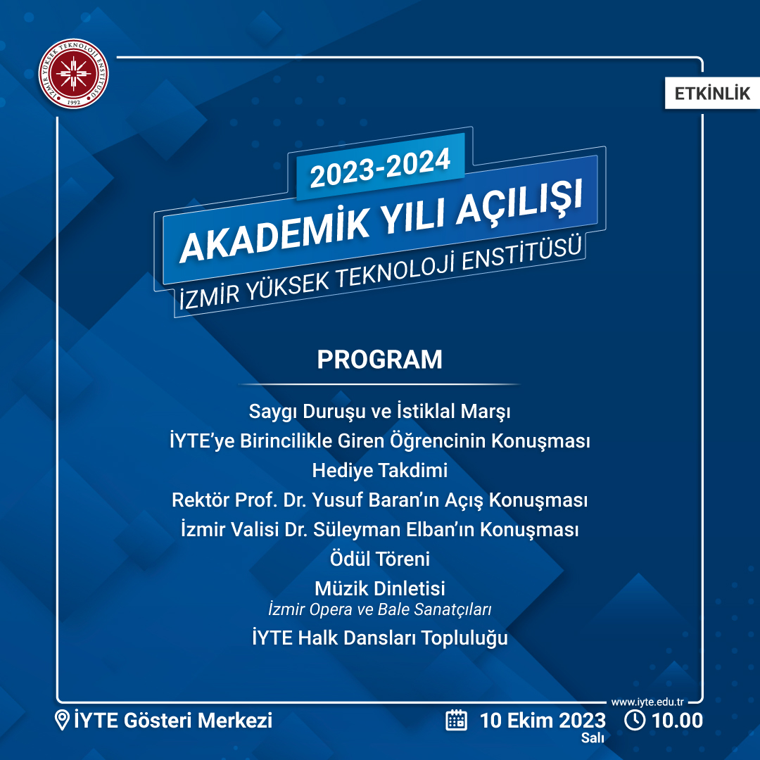 20223-2024 Akademik Yılı Açılışı - İzmir Yüksek Teknoloji Enstitüsü