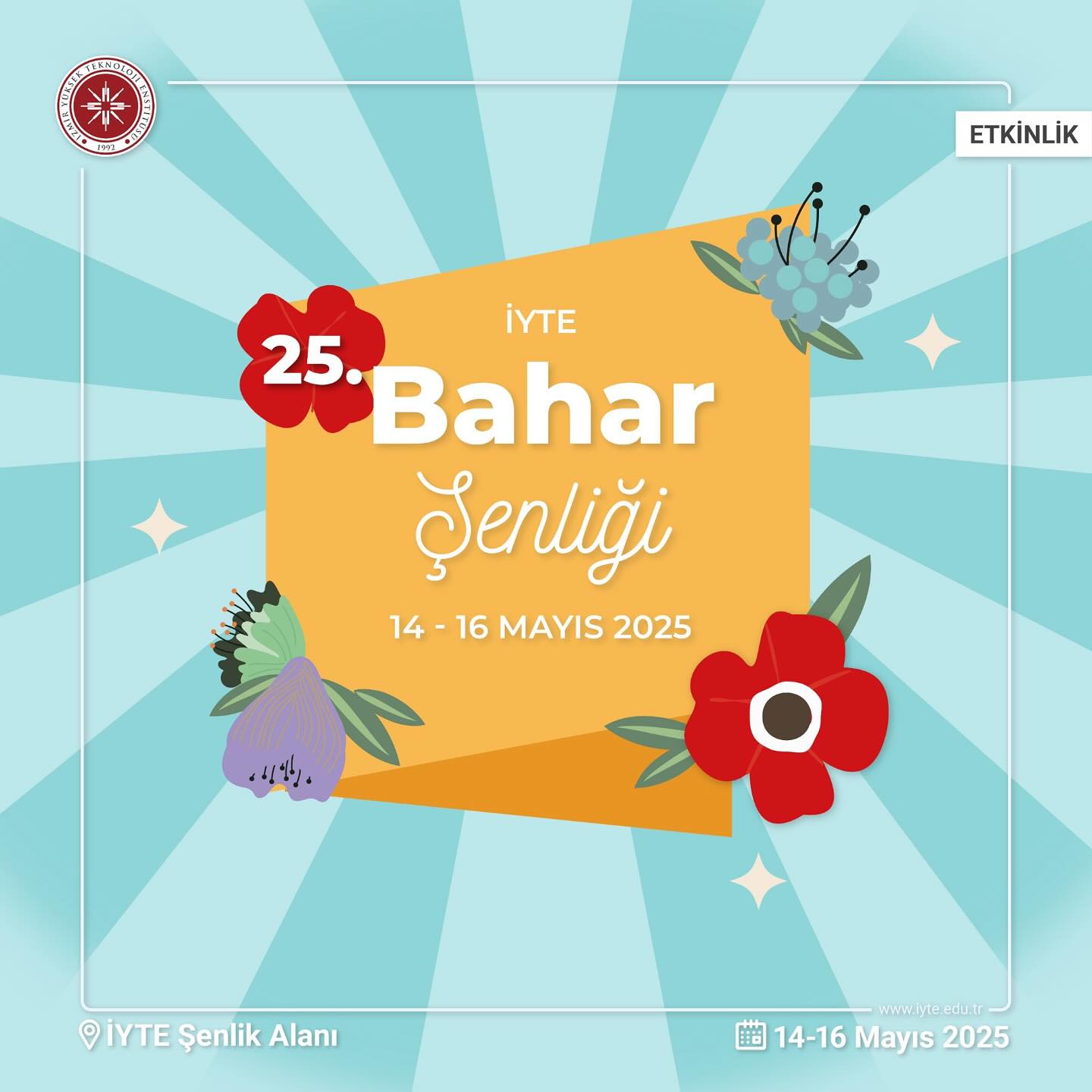 25. Bahar Şenliği - İzmir Yüksek Teknoloji Enstitüsü
