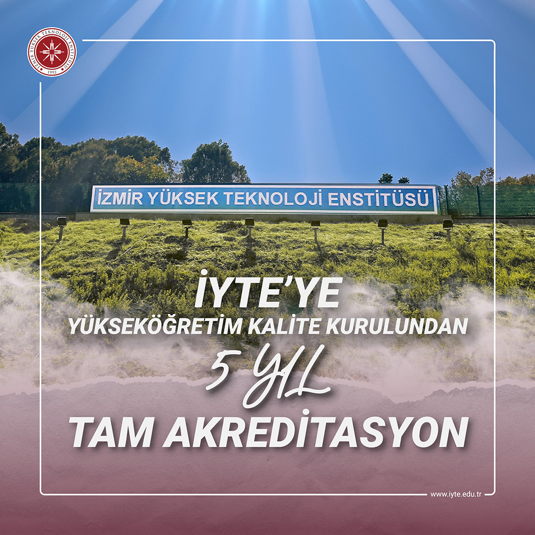 İYTE Ana Sayfa - İzmir Yüksek Teknoloji Enstitüsü